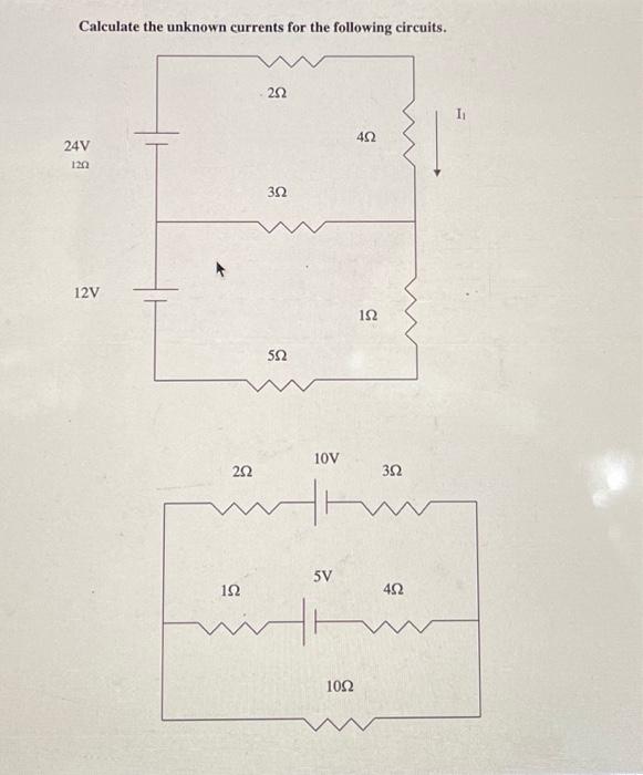 Calculate the unknown currents for the following | Chegg.com