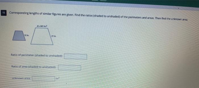 Solved 15 Corresponding lengths of similar figures are | Chegg.com