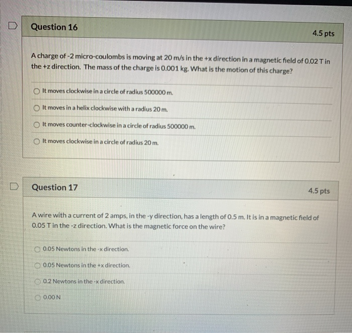 Solved D Question 16 4.5 pts A charge of -2 micro-coulombs | Chegg.com