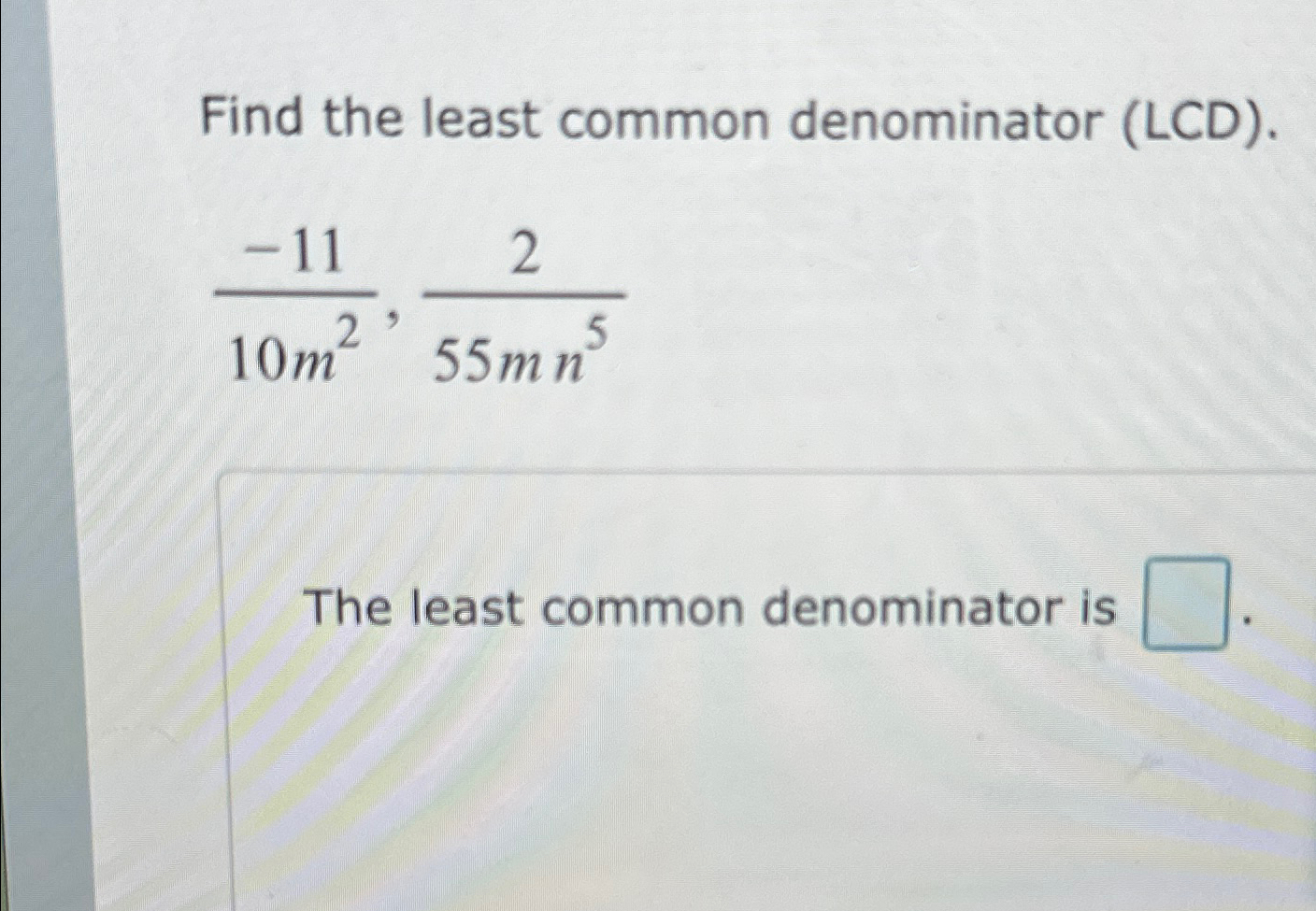Solved Find The Least Common Denominator