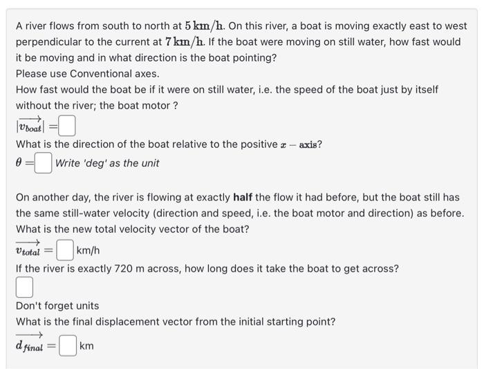 Solved A river flows from south to north at 5 km/h. On this | Chegg.com