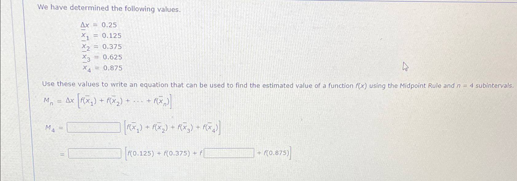 We have determined the following | Chegg.com