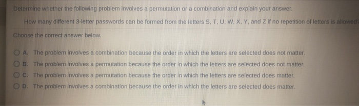 Solved Determine whether the following problem involves a | Chegg.com