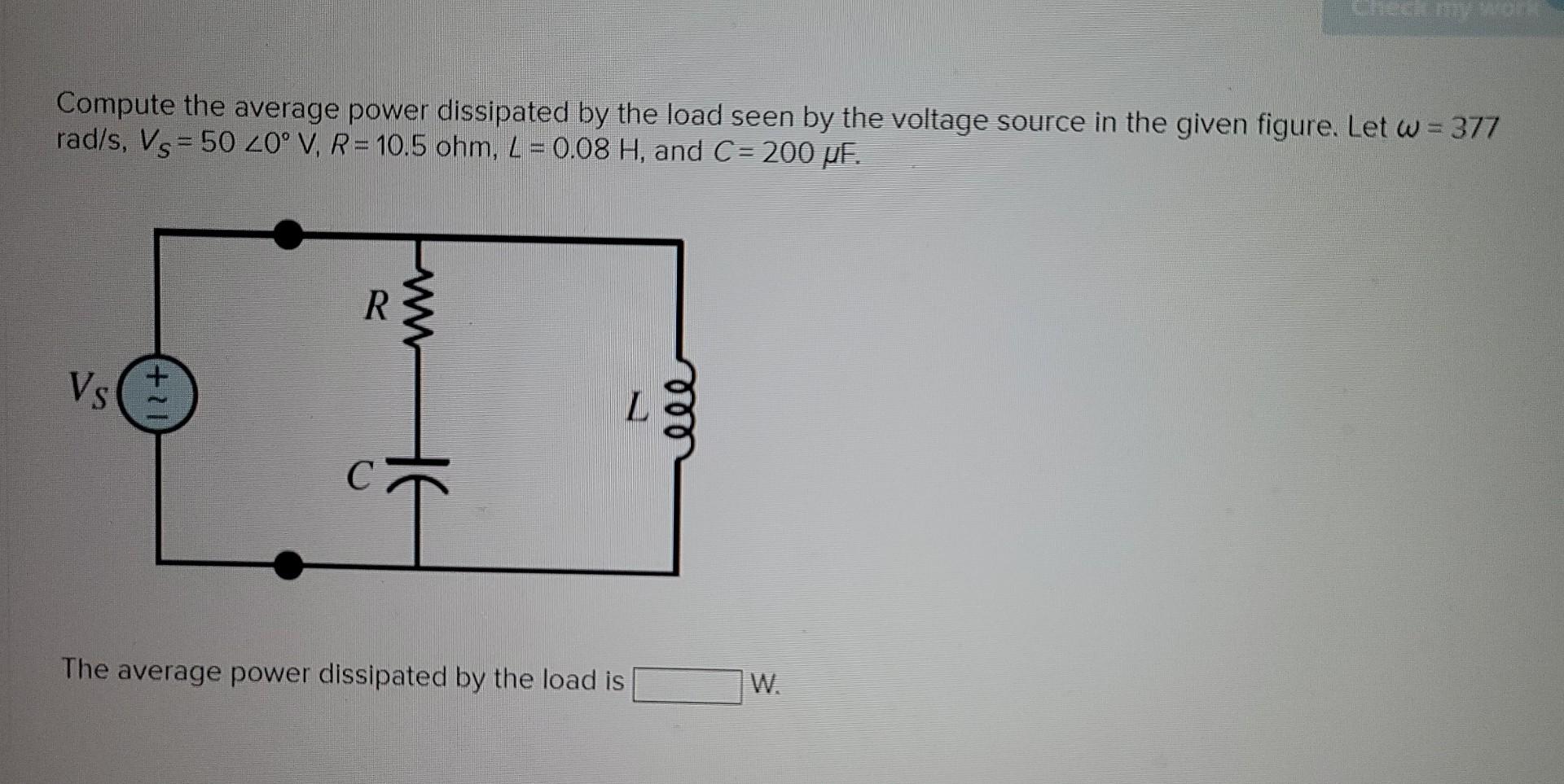 Solved Compute the average power dissipated by the load seen | Chegg.com