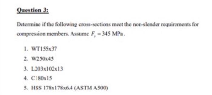 Solved Question 3: Determine if the following cross-sections | Chegg.com