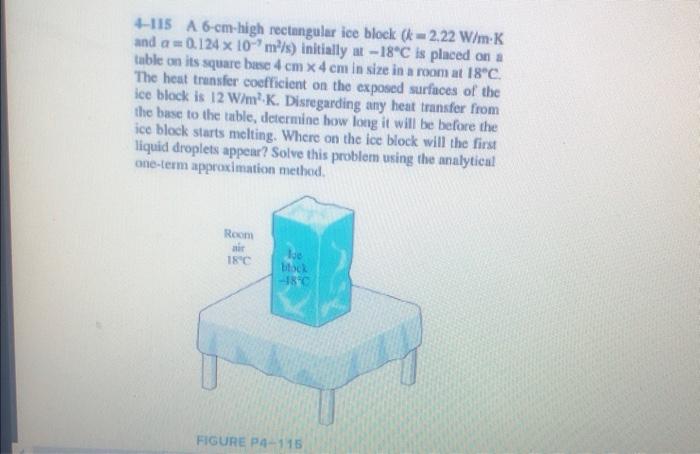 Solved 4-115 A 6 -cm-high rectangular ice block (k=2.22 | Chegg.com