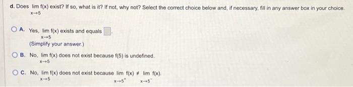 Solved Let f(x)={5−x,2x+3,x 4 Complete parts a through d | Chegg.com