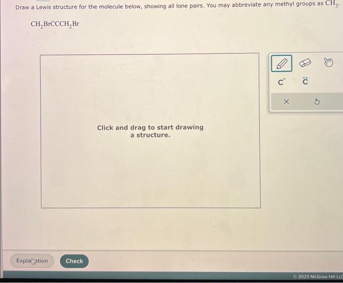 Solved Draw a Lewis structure for the molecule below, | Chegg.com