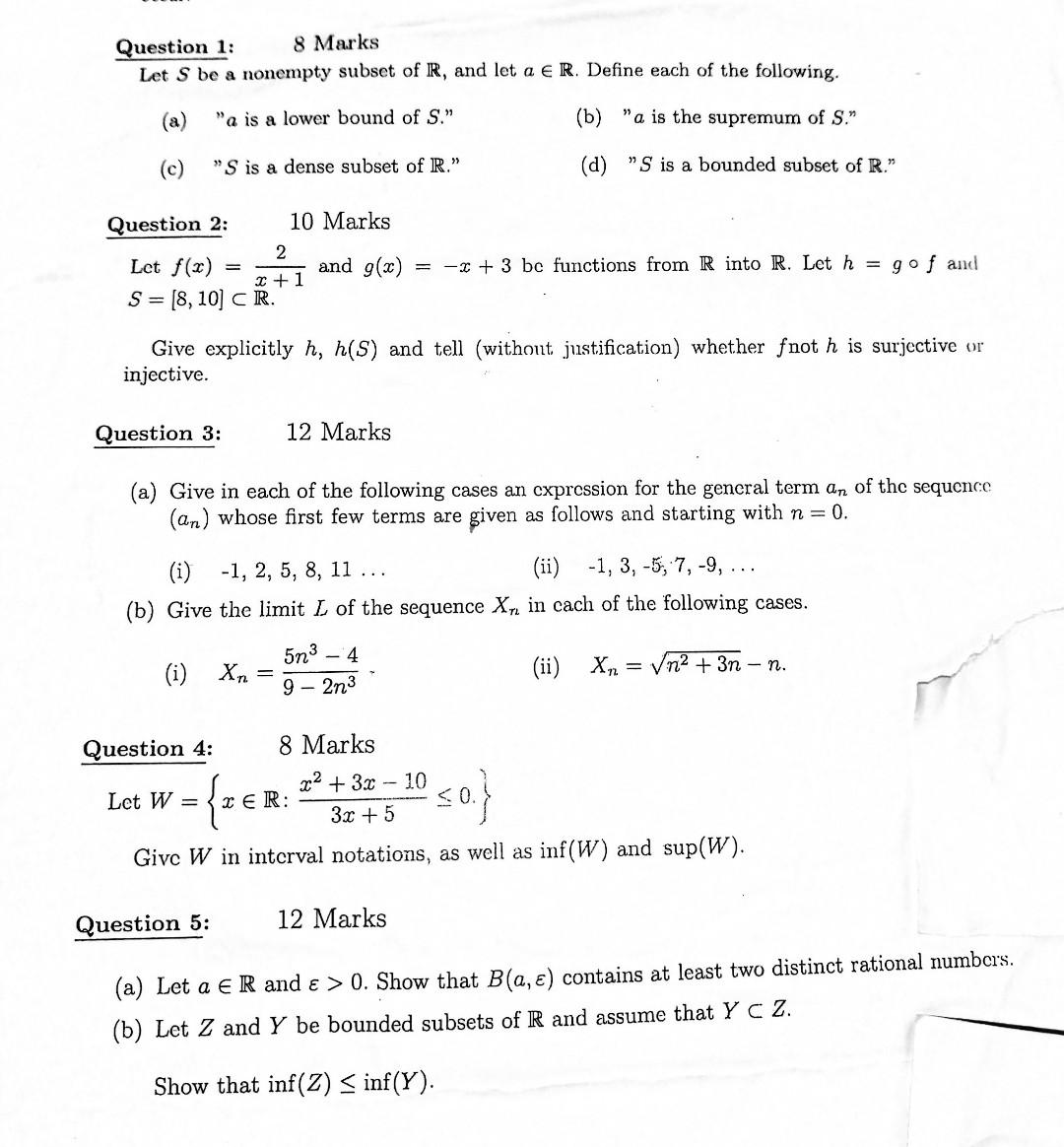 Solved Question 1: 8 Marks Let S be a nonempty subset of R, | Chegg.com