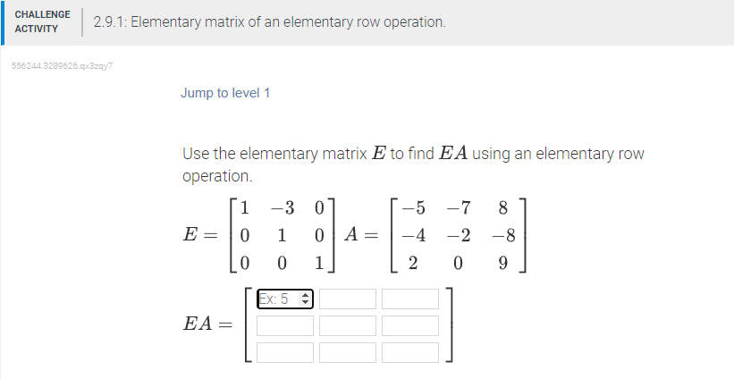 Solved Jump to level 1Use the elementary matrix E ﻿to find | Chegg.com