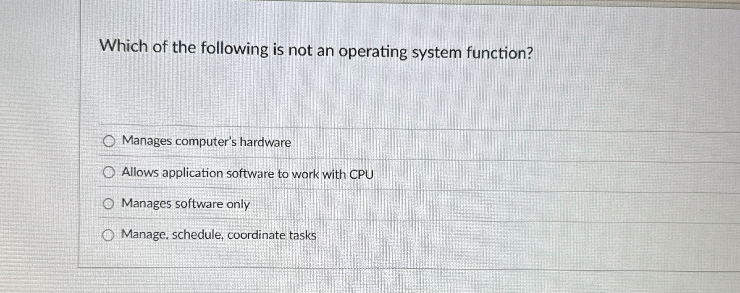Solved Which of the following is not an operating system | Chegg.com