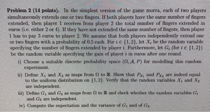 Solved Problem 2 (14 points). In the simplest version of the | Chegg.com