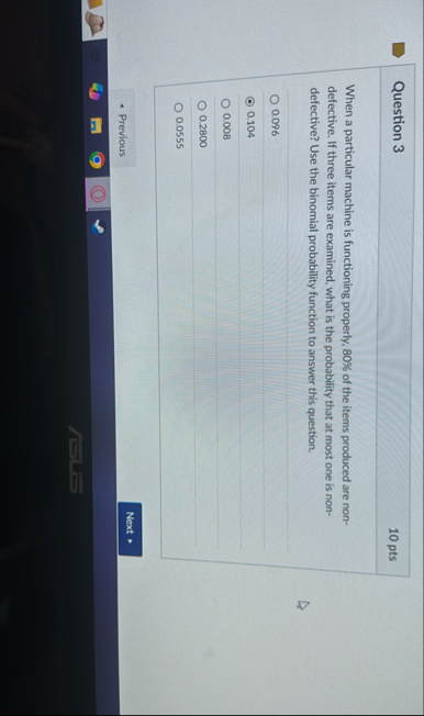 Solved Question 310 ﻿ptsWhen a particular machine is | Chegg.com