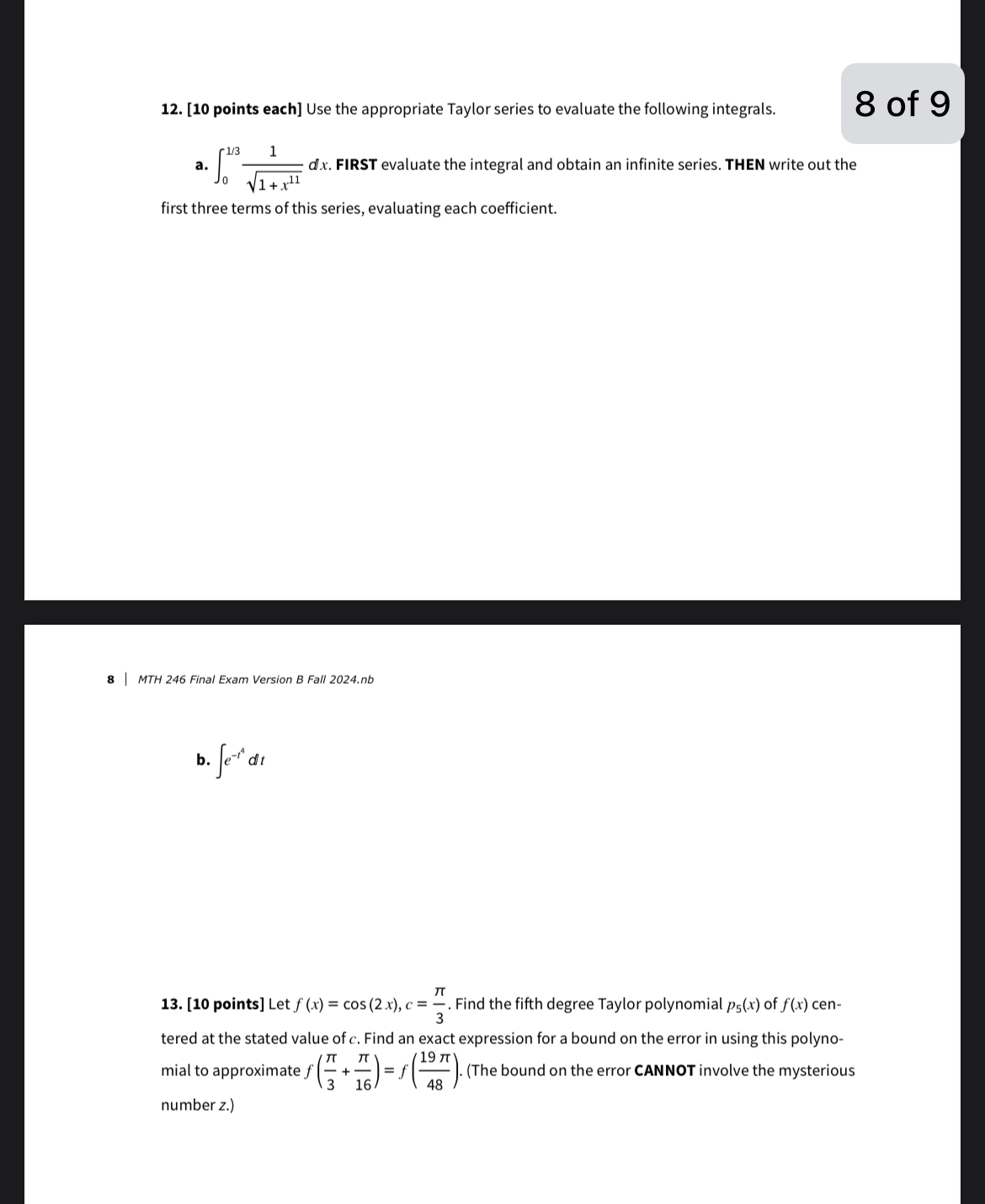 Solved [10 ﻿points each] ﻿Use the appropriate Taylor series | Chegg.com