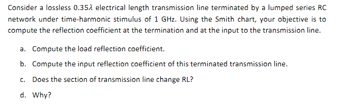 Consider a lossless 0.35λ ﻿electrical length | Chegg.com