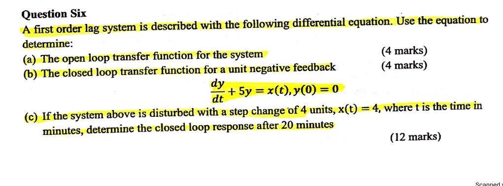 Solved Question Six A first order lag system is described | Chegg.com