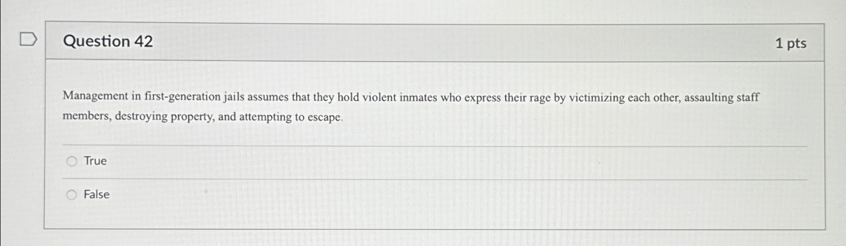 Solved Question 421ptsManagement in first-generation jails | Chegg.com