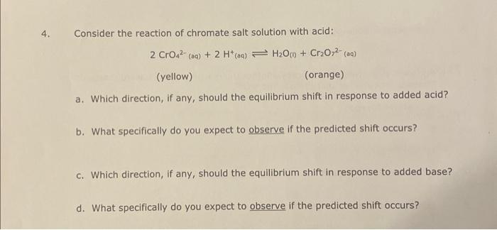 Solved 4. Consider the reaction of chromate salt solution | Chegg.com