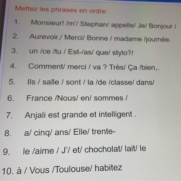 Solved Mettez les phrases en ordre: 1. Monsieur! /m/ | Chegg.com