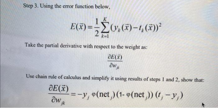 Solved Step 1. Show that for the Logistic Activation | Chegg.com