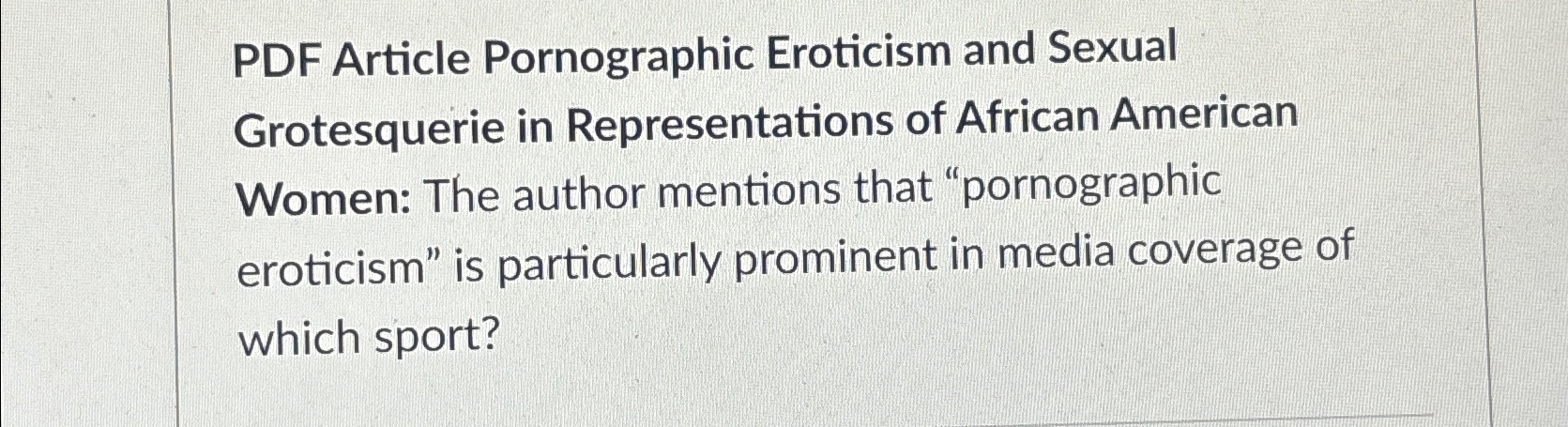 Solved PDF Article Pornographic Eroticism and Sexual | Chegg.com