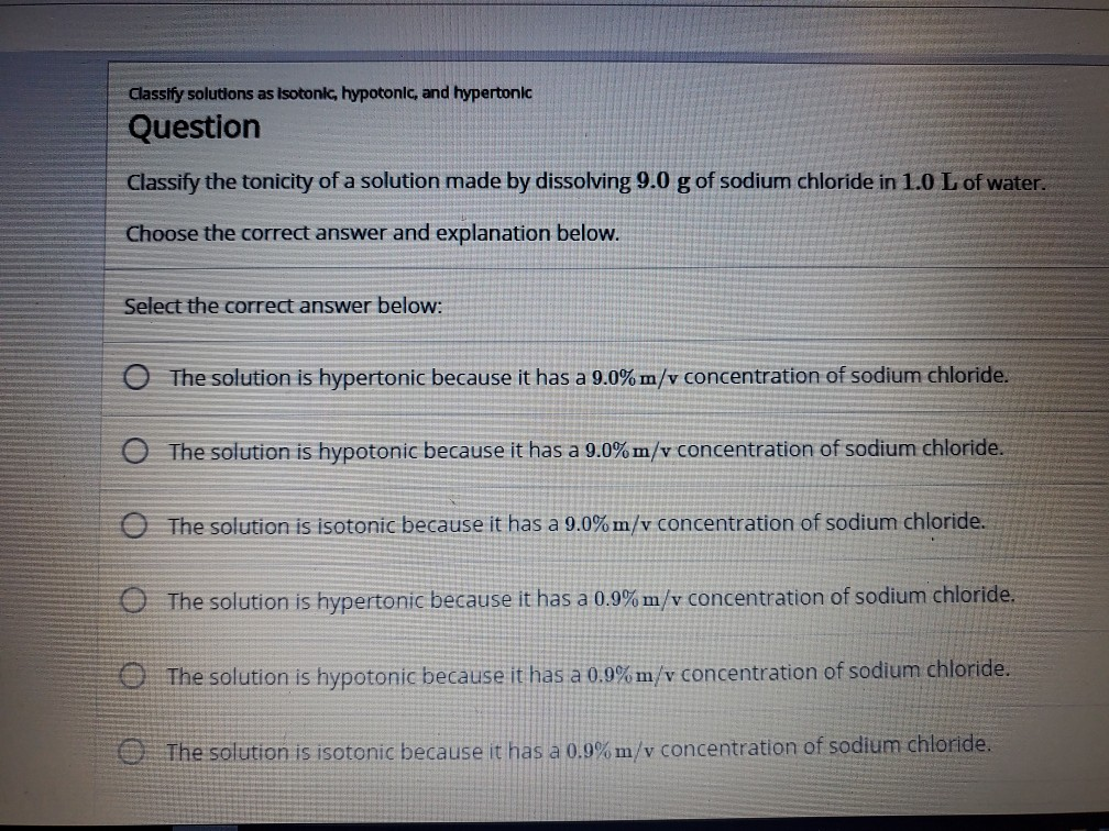 Solved Classify solutions as Isotonic hypotonic, and | Chegg.com