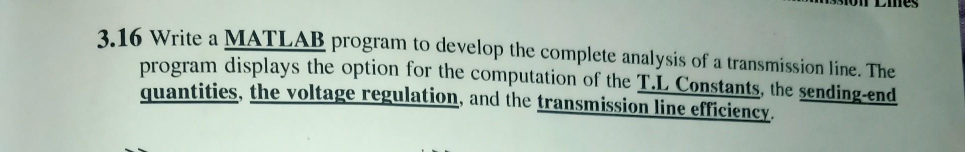 Solved 3.16 Write a MATLAB program to develop the complete | Chegg.com