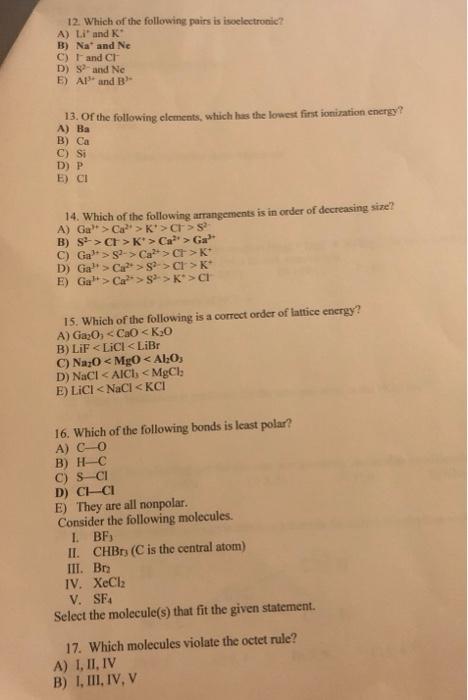 Solved 12. Which of the following pairs is isoclectronic? A) | Chegg.com