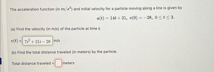 Solved The acceleration function (in m/s2 ) and initial | Chegg.com