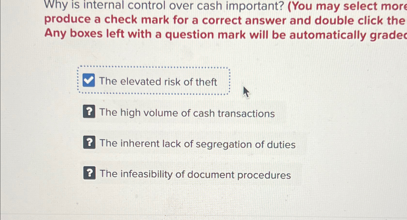 Solved Why is internal control over cash important? (You may | Chegg.com
