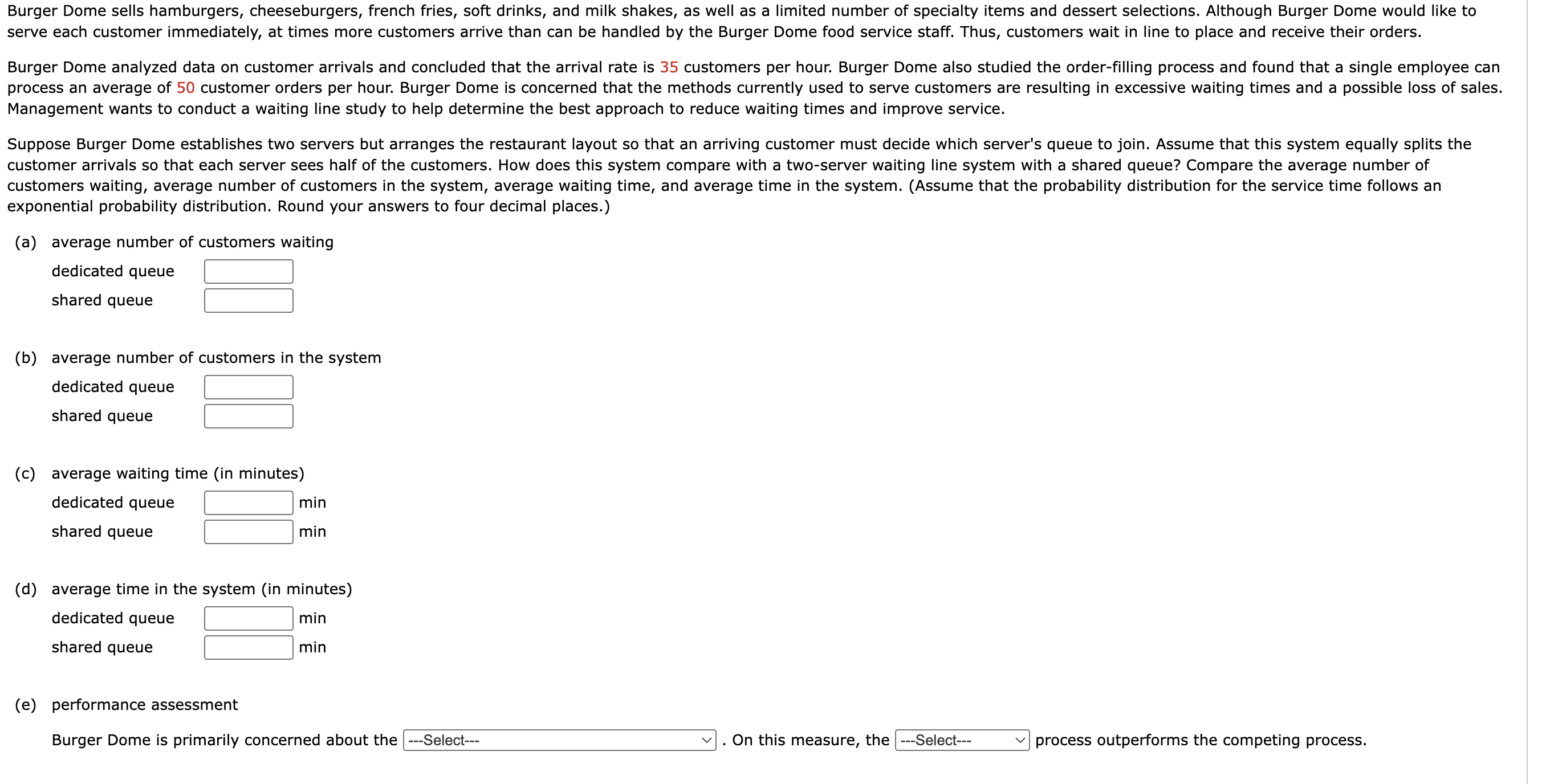Solved Management wants to conduct a waiting line study to | Chegg.com