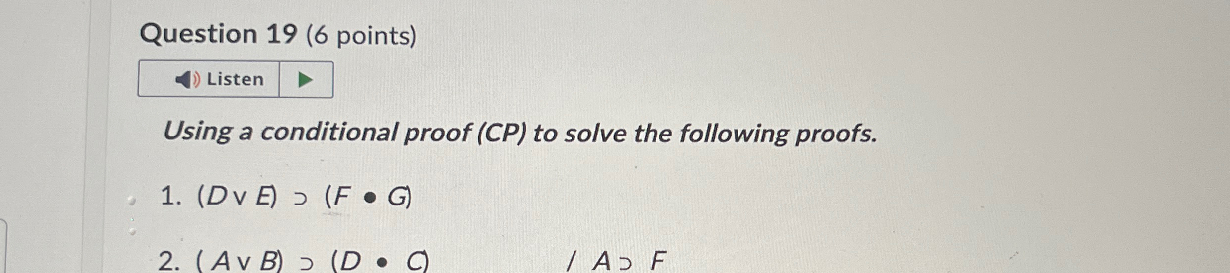 Solved Question 19 (6 ﻿points)ListenUsing a conditional | Chegg.com