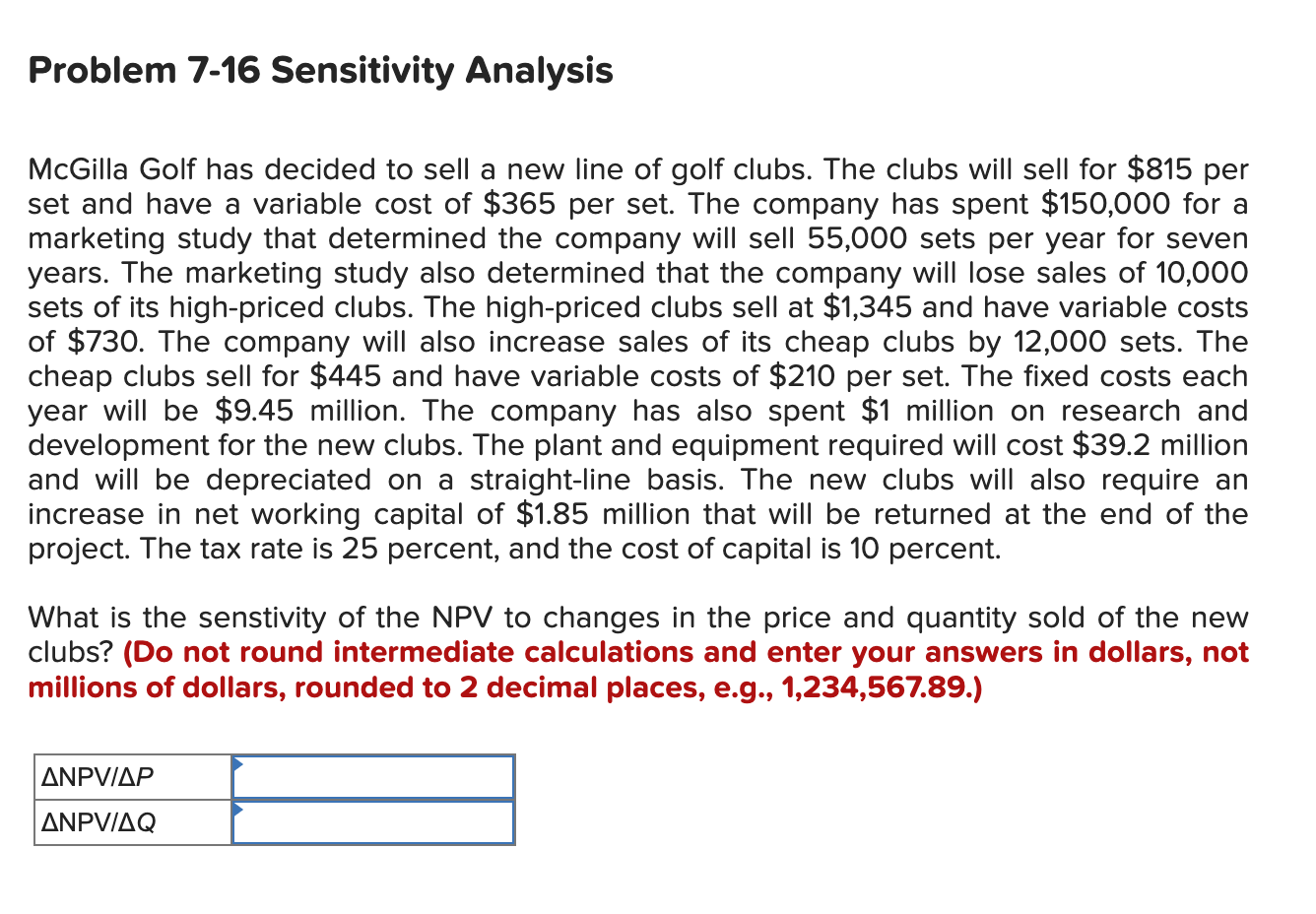 Solved Problem 7-16 ﻿Sensitivity AnalysisMcGilla Golf has | Chegg.com
