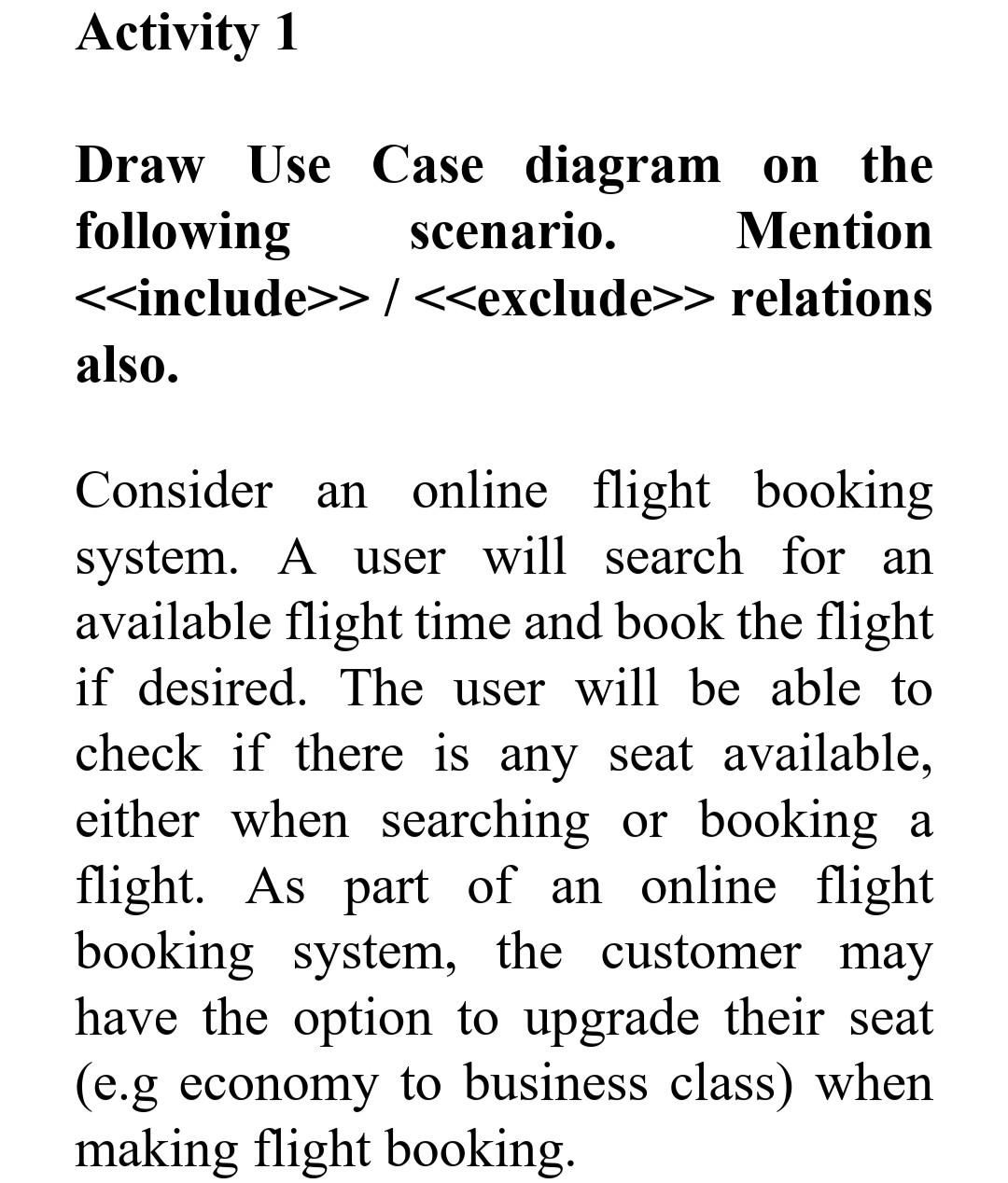 Solved Activity 1 Draw Use Case diagram on the following | Chegg.com