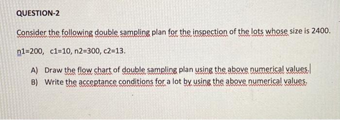Solved Consider the following double sampling plan for the | Chegg.com