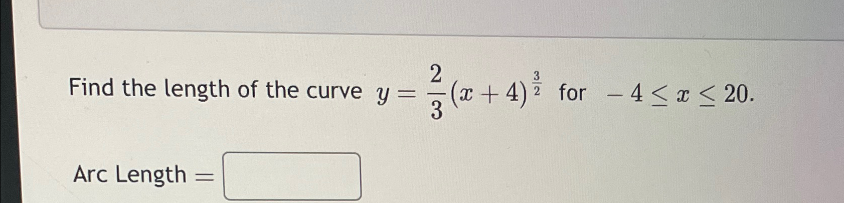 Solved Find the length of the curve y=23(x+4)32 ﻿for | Chegg.com