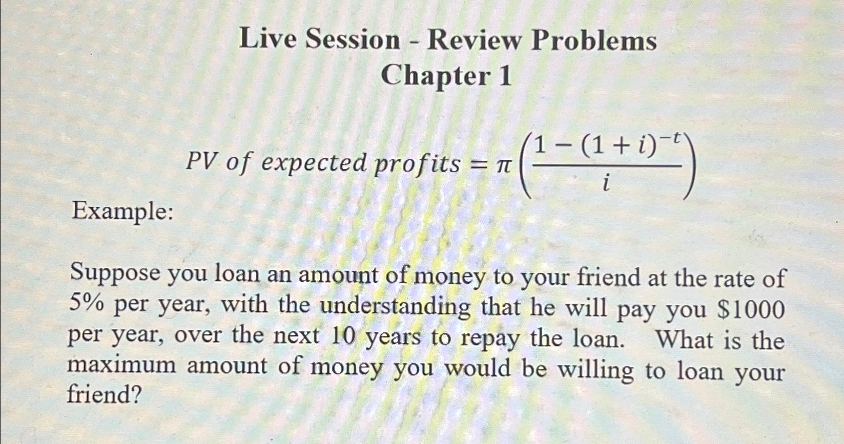 Solved Live Session - ﻿Review Problems Chapter 1PV of | Chegg.com