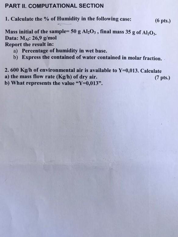 Solved 1. Calculate the % of Humidity in the following case: | Chegg.com