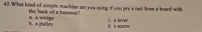 Solved What kind of simple machine are you using if you pry | Chegg.com