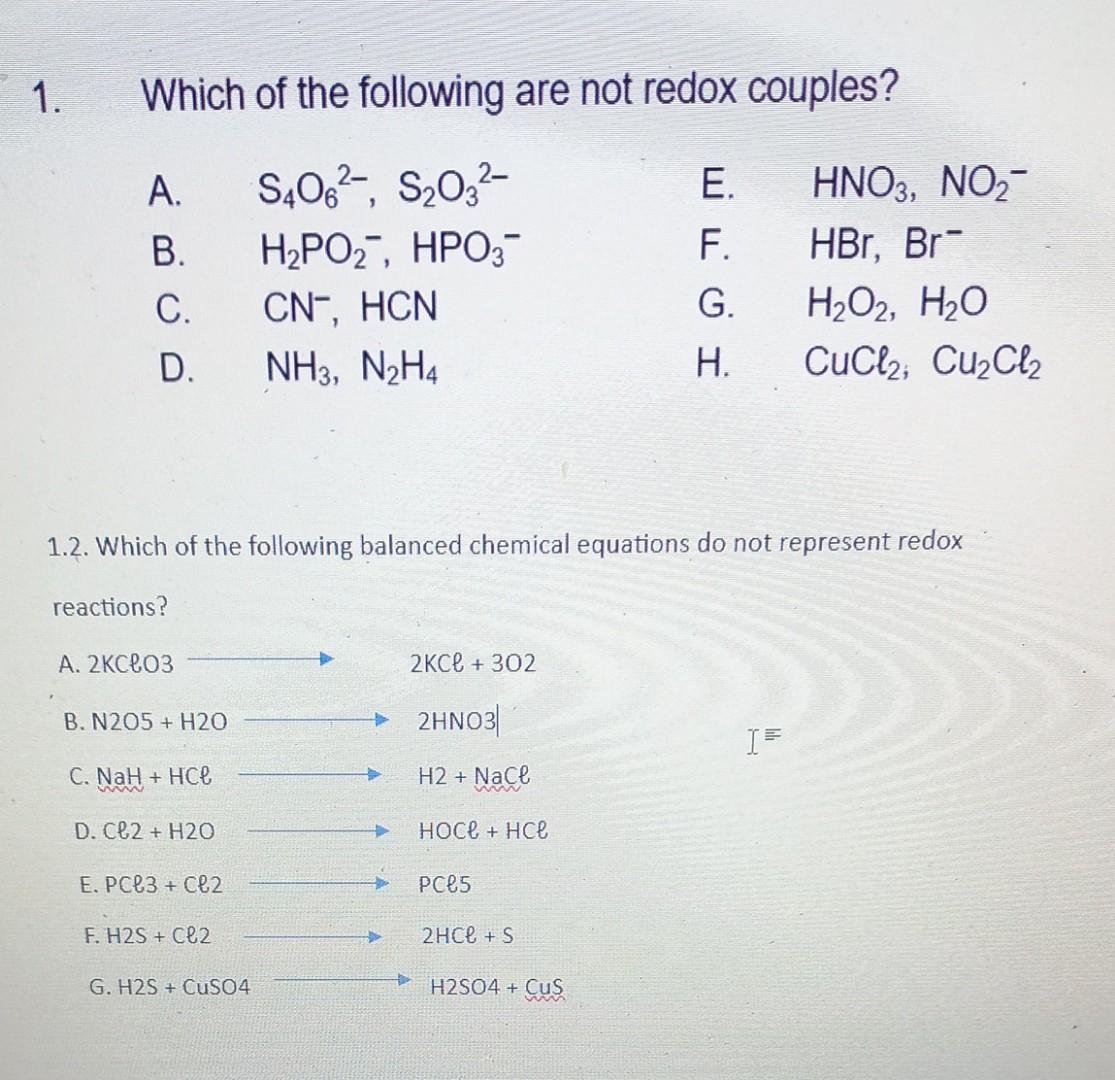 Solved 1. Which of the following are not redox couples? A. | Chegg.com
