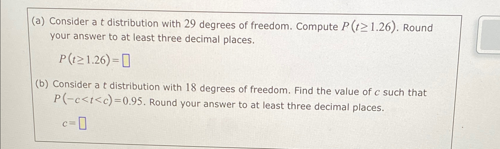 Solved (a) ﻿Consider a t ﻿distribution with 29 ﻿degrees of | Chegg.com
