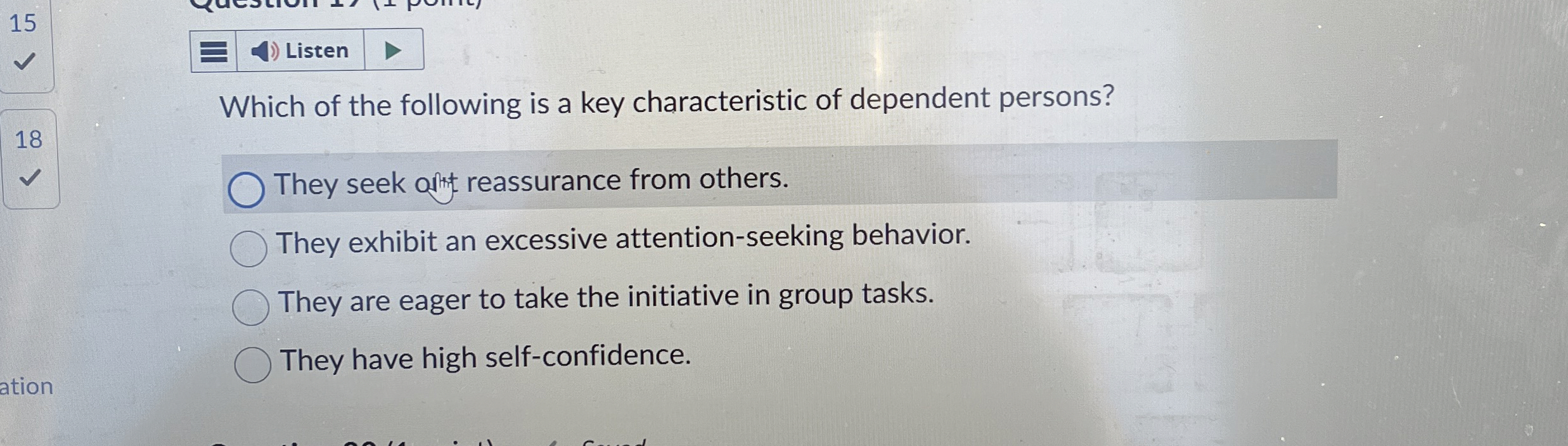 Solved ListenWhich of the following is a key characteristic | Chegg.com