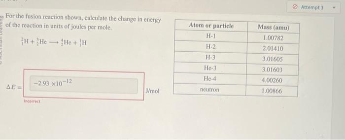 Solved For the fusion reaction shown, calculate the change | Chegg.com