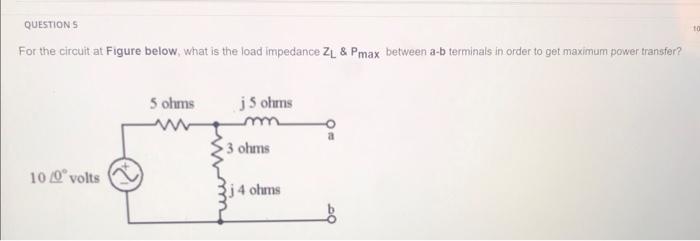 Solved For the circuit at Figure below, what is the load | Chegg.com