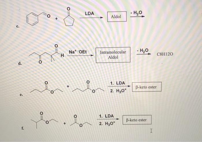 Solved + LDA −H2O Na+OEt Intramolecular Aldol | Chegg.com