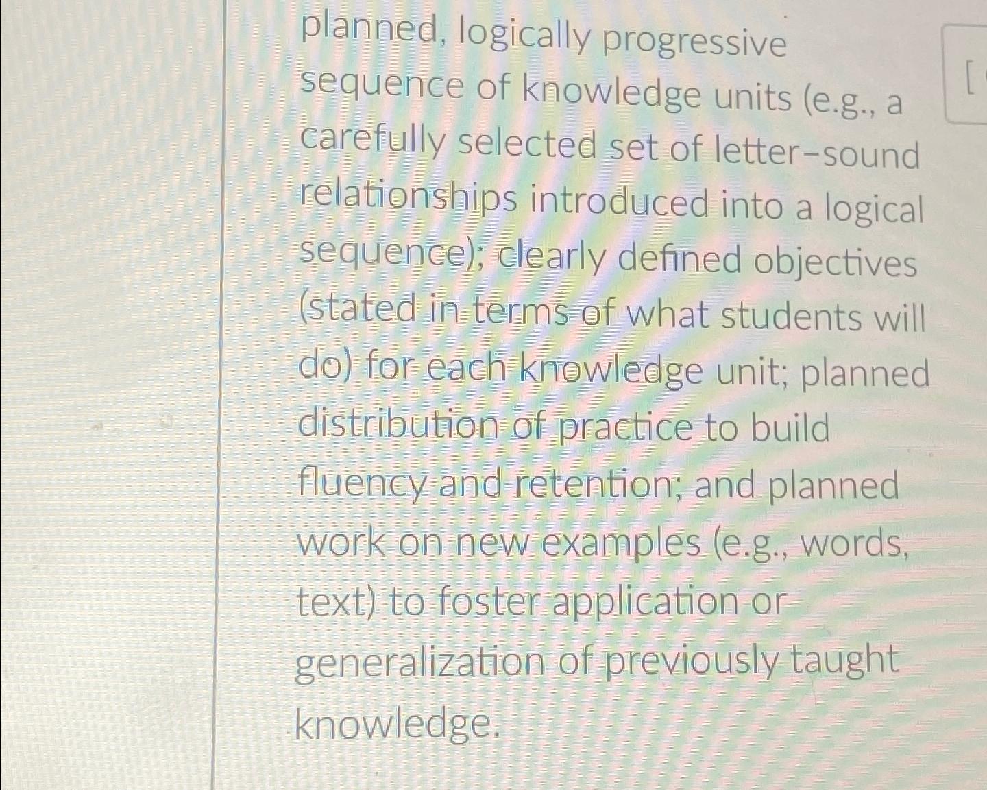 Solved planned, logically progressive sequence of knowledge | Chegg.com