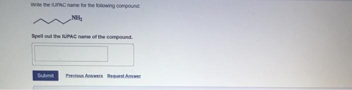 Solved Part A Write the IUPAC name for the following | Chegg.com