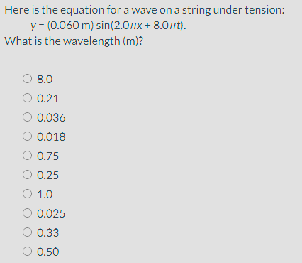 Solved Here is the equation for a wave on a string under | Chegg.com