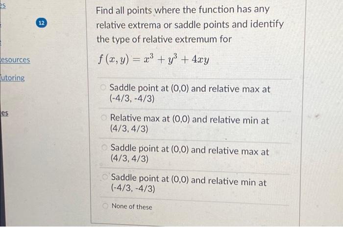 Solved Find all points where the function has any relative | Chegg.com