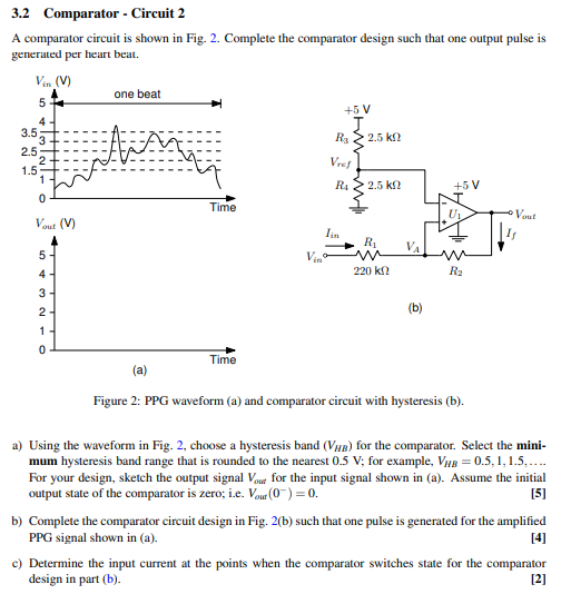 Solved 3.2 ﻿Comparator - ﻿Circuit 2A comparator circuit is | Chegg.com